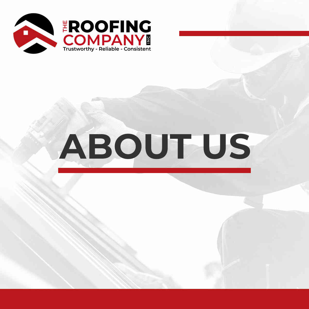 About Us | The Roofing Company